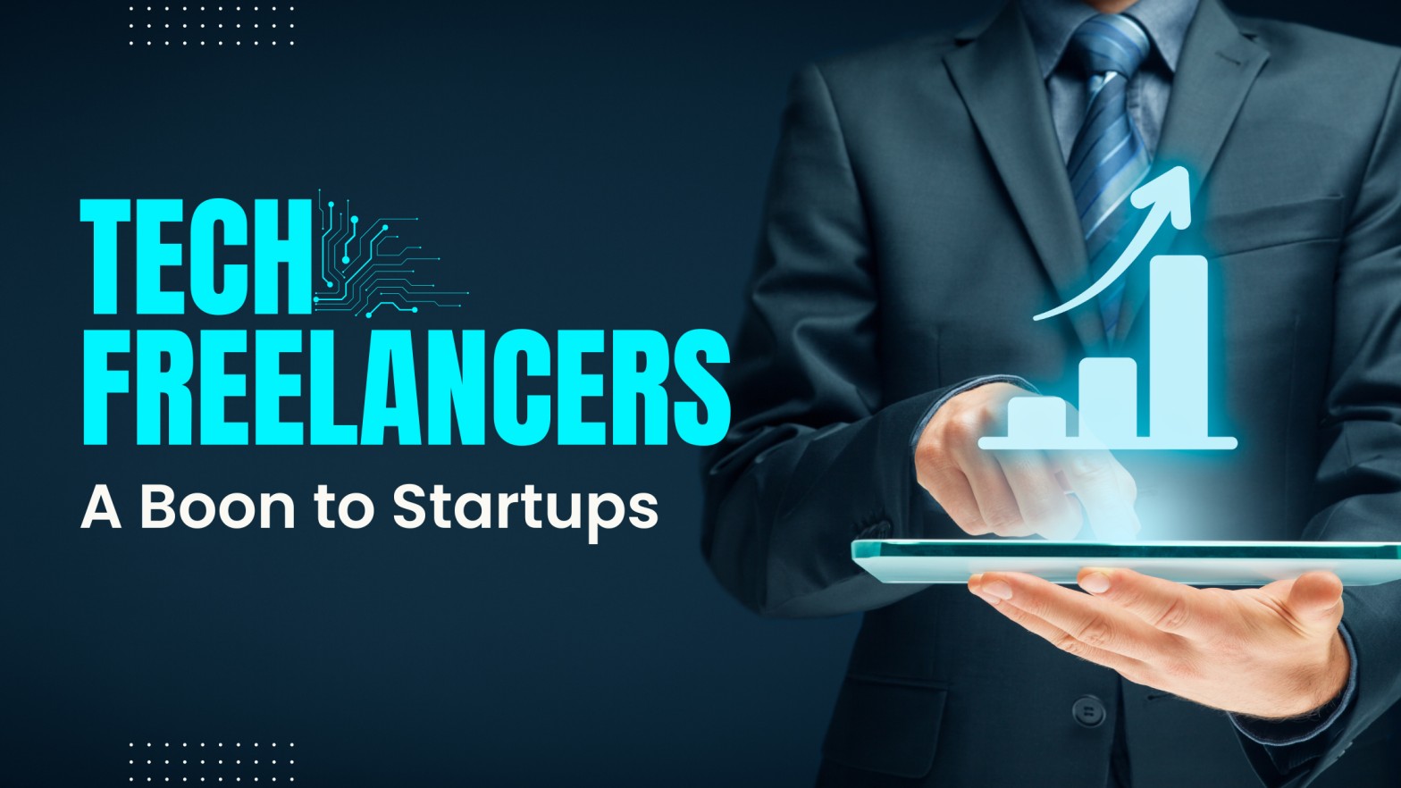 Tech Freelancers: A Boon to Startups - Workflexi - India's Gig Marketplace